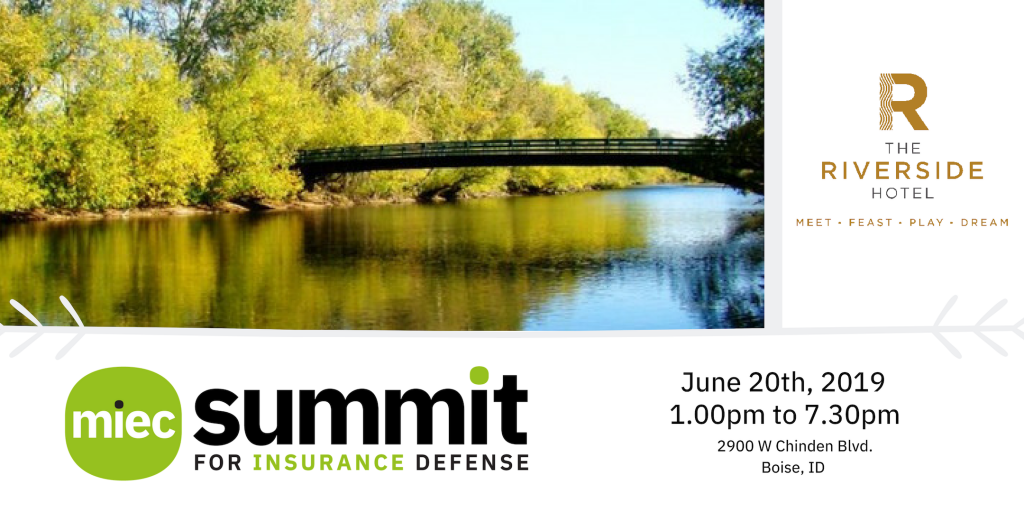 MIEC Summit for Insurance Defense