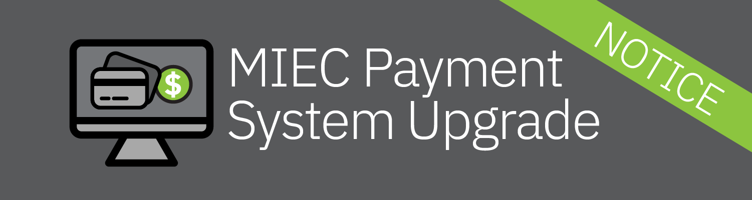 Payment System Upgrade | MIEC